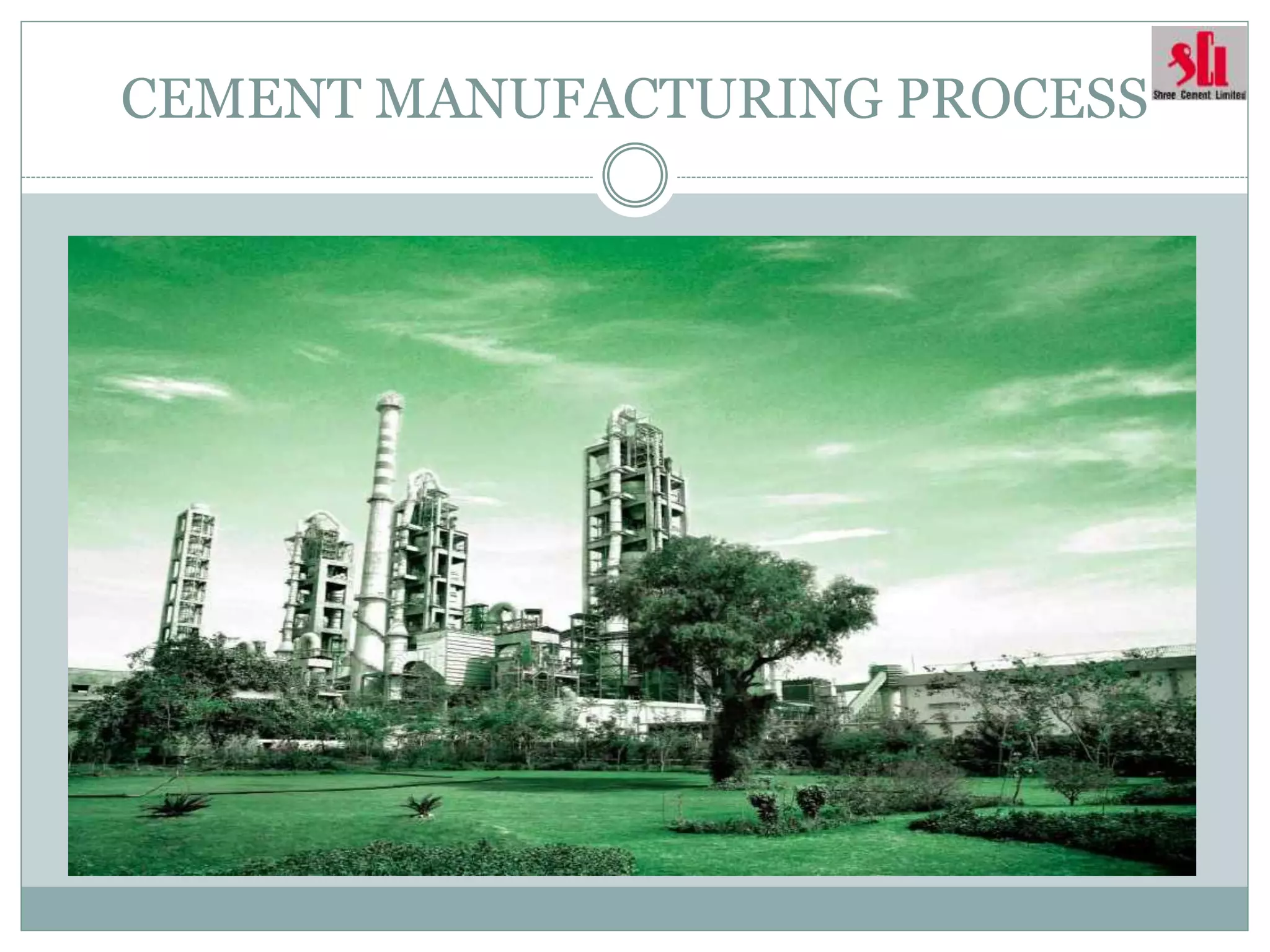 Cement Manufacuring Training presentation | PPTX