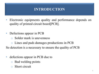 Application of Image processing in Defect Detection of PCB by Jeevan B ...