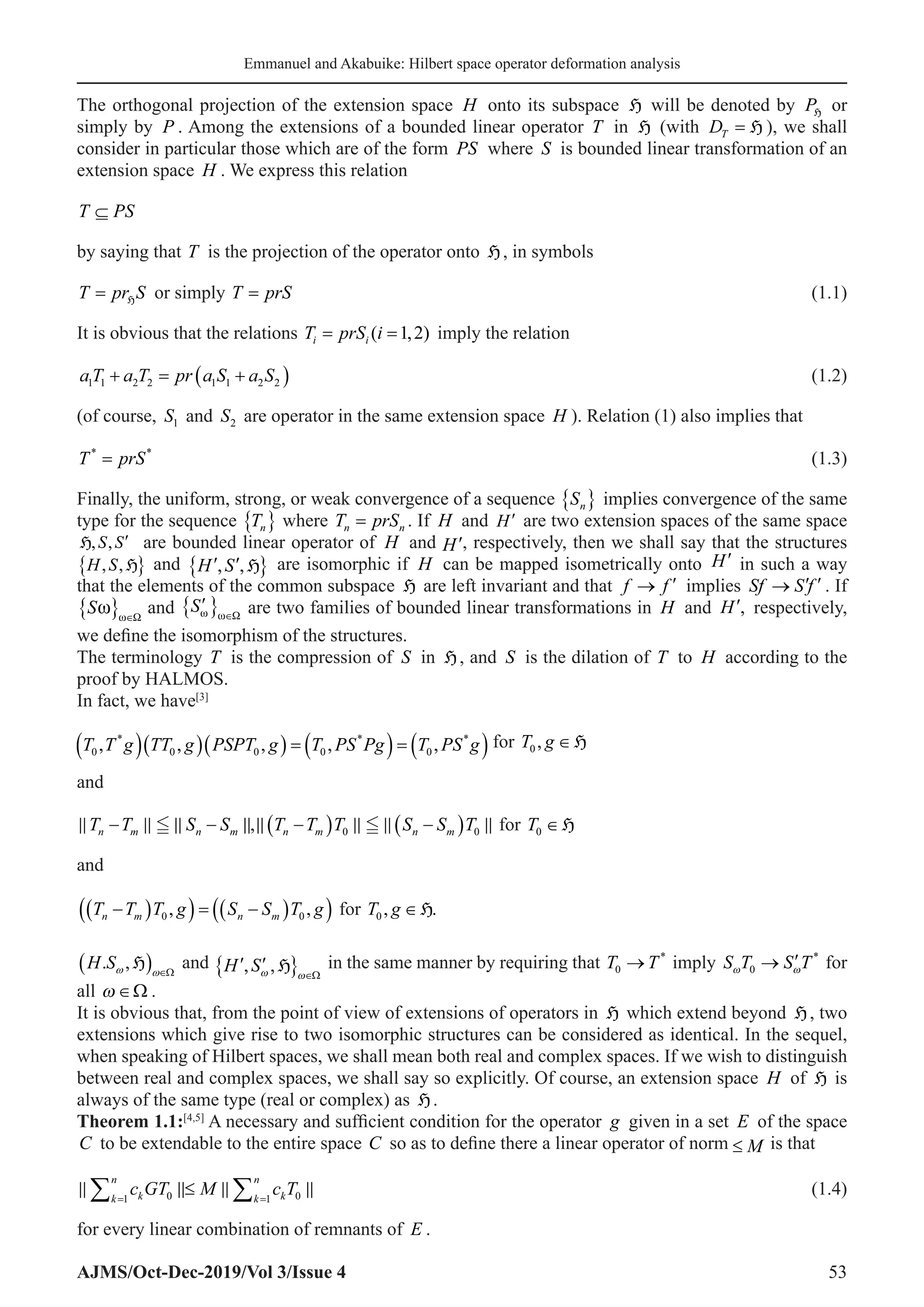 On Hilbert Space Operator Deformation Analysis In Application To Some
