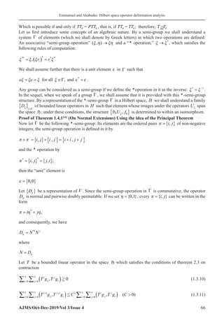 On Hilbert Space Operator Deformation Analysis in Application to Some ...