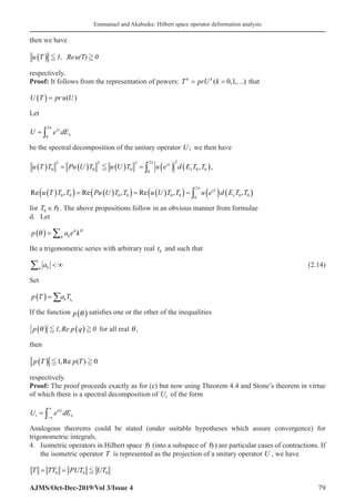 On Hilbert Space Operator Deformation Analysis in Application to Some ...