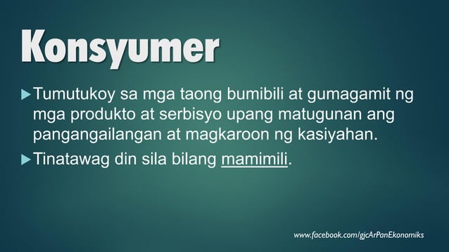 Ang Konsyumer/Mamimili: Mga Katangian, Karapatan at Tungkulin | PDF