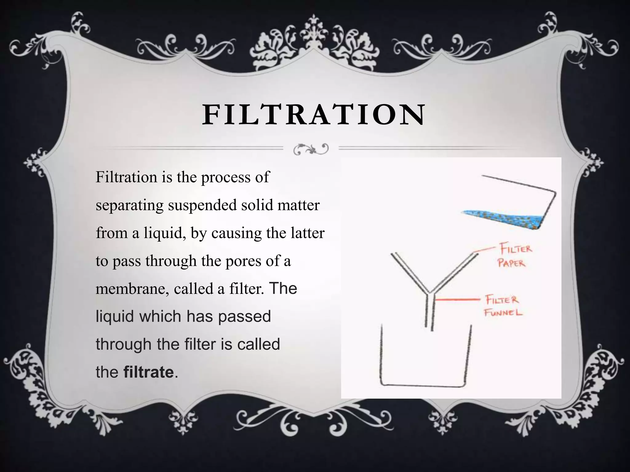 Filtration decantation and crystallization | PPTX