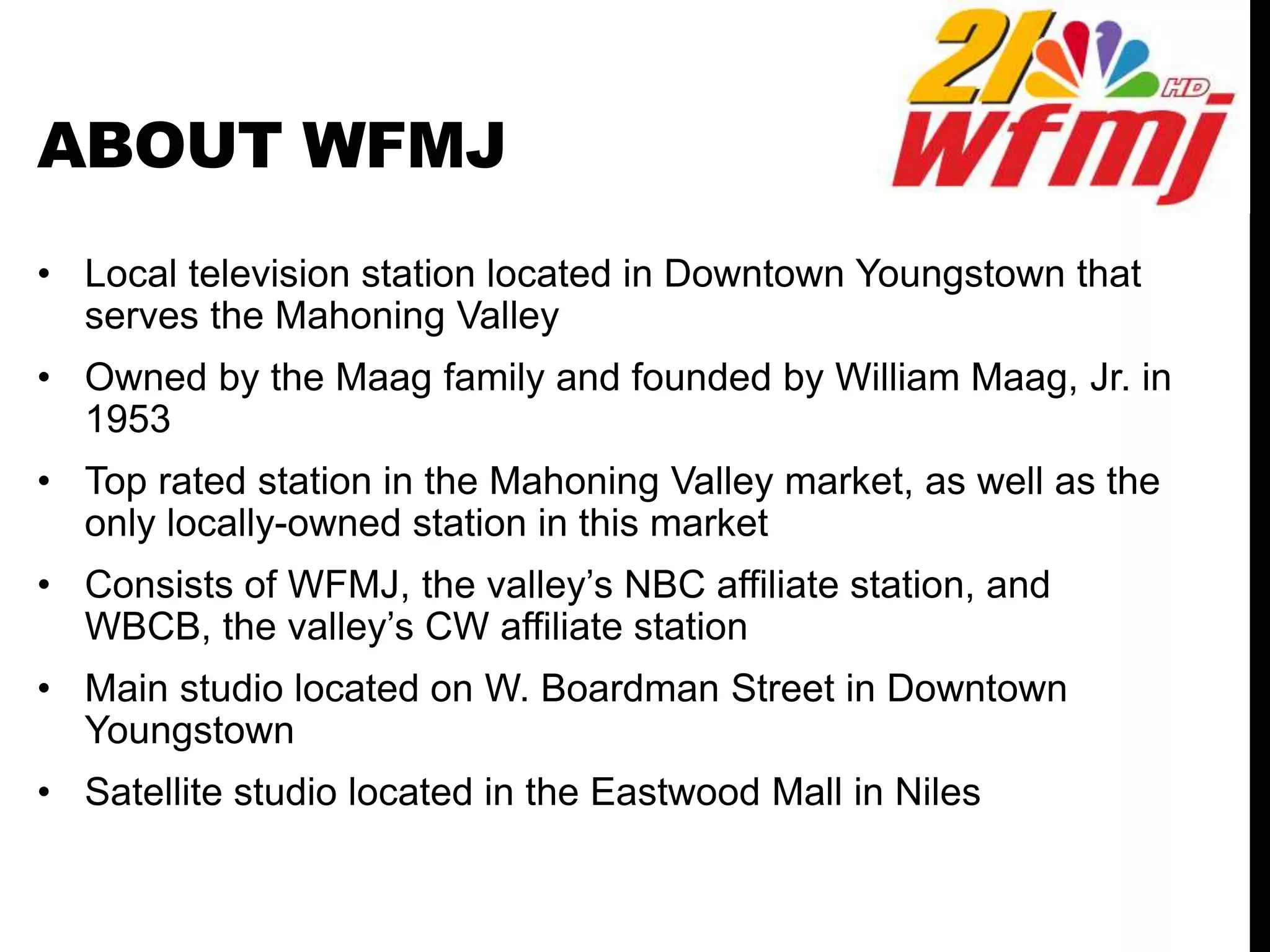 21 WFMJ-TV PowerPoint | PPTX | Television | Entertainment