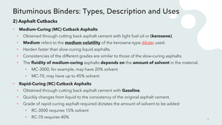 07 Bituminous Binders_Types Uses and Properties.pdf