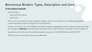 07 Bituminous Binders_Types Uses and Properties.pdf