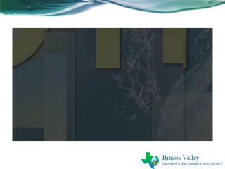 Brazos Valley WaterSmart: Innovative Groundwater Conservation and ...