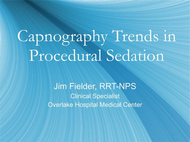 07 capnography trends in procedural sedation | PPT | Lung and ...