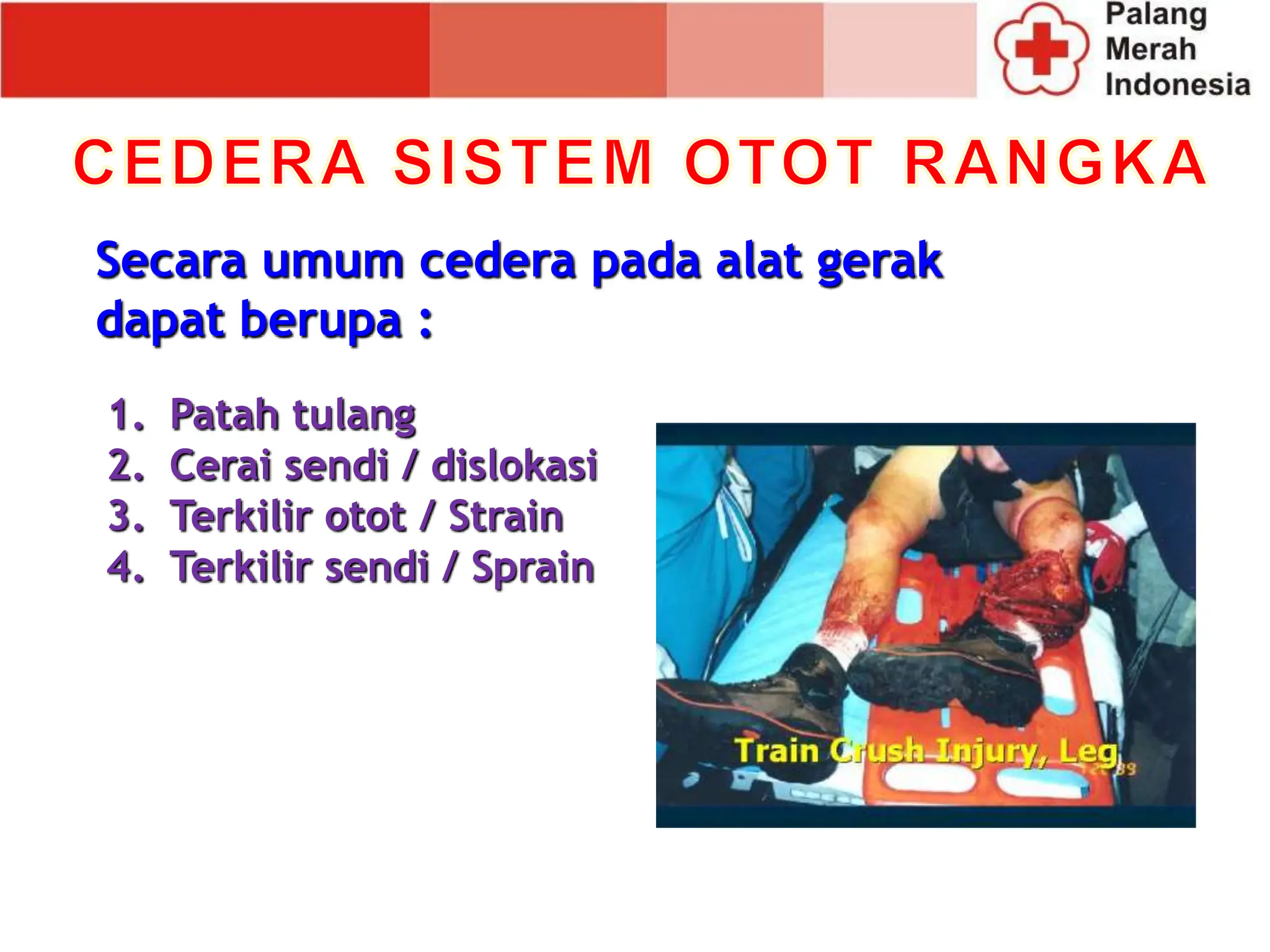 Cedera Sistem Otot Rangka.ppt terbagi .. | PPT