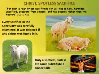 07 christ our sacrifice | PPTX | Christianity | Religion & Spirituality