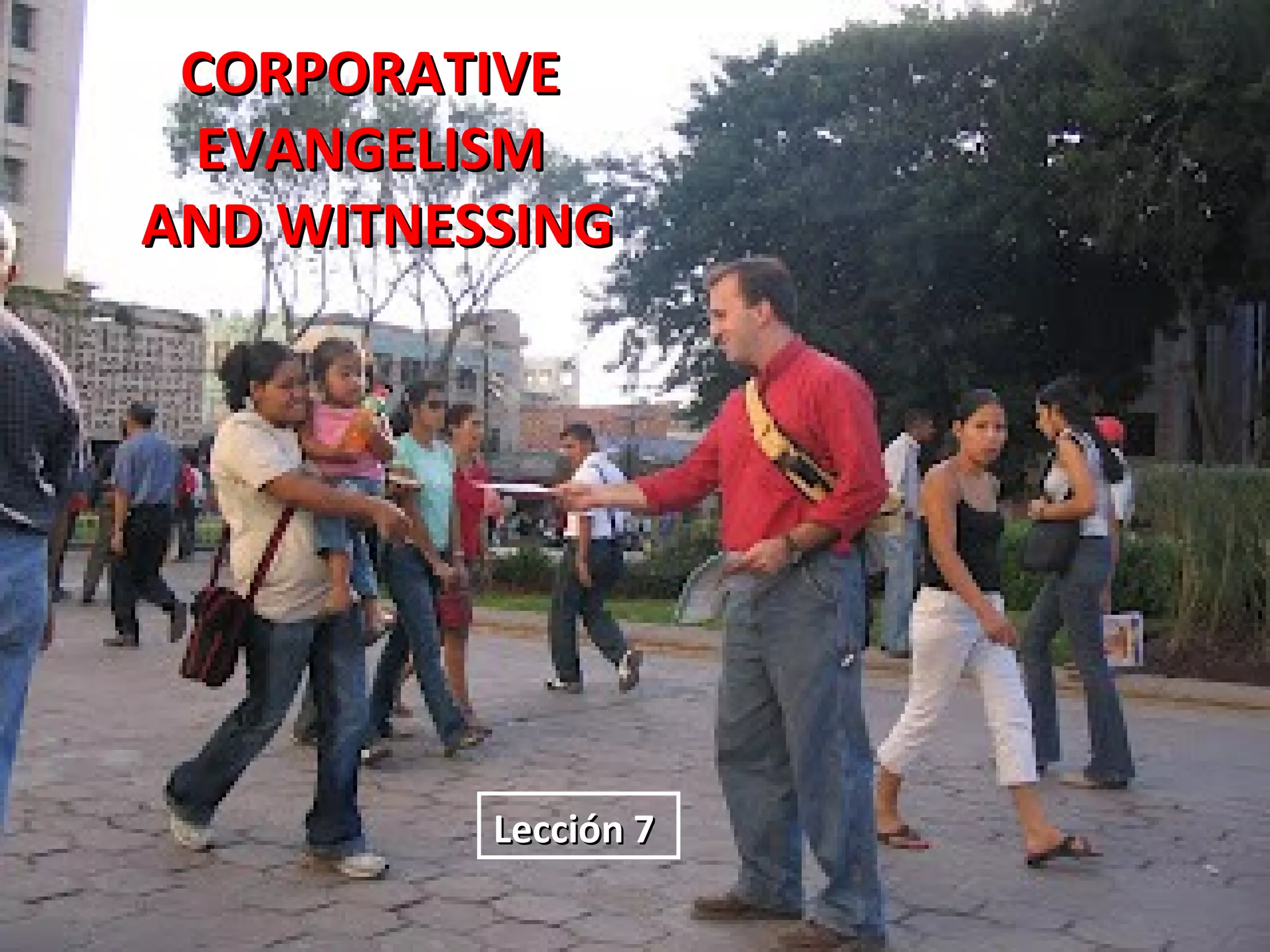 07 corporative evangelism | PPT