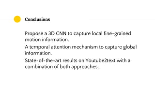 Describing videos by exploiting temporal structure | PPT