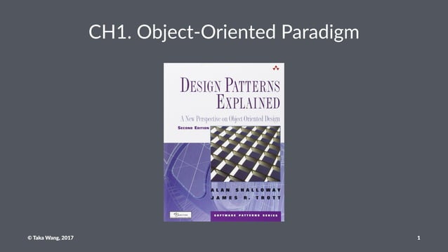 Design Pattern Explained CH1 | PPT