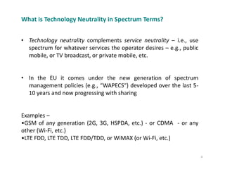 07 eb technology neutrality in spectrum management 2012 final | PPT