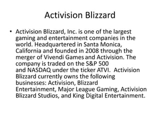 Activision Blizzard Investment Proposal 2016 | PPT