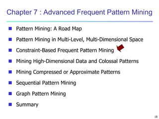 Data Mining: Concepts and Techniques chapter 07 : Advanced Frequent ...