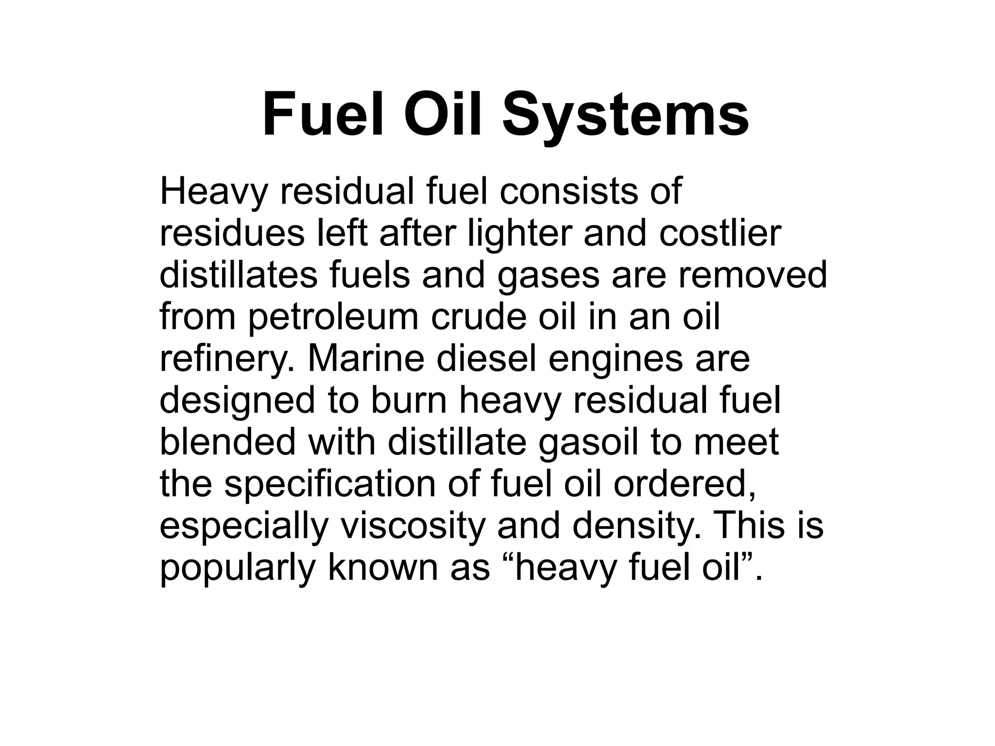 07 Fuel Oil Systems (1).ppt Fuel Oil Systems | PPT