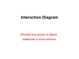 07 interaction diagrams | PPT