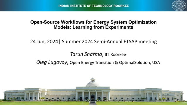 Open-Source Workflows for Energy System Optimization Models: Learning from Experiments | PPT