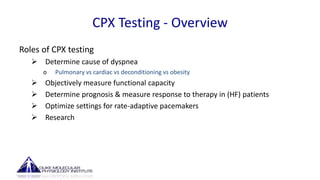 The Role and Interpretation of Cardiopulmonary Exercise Testing in ...
