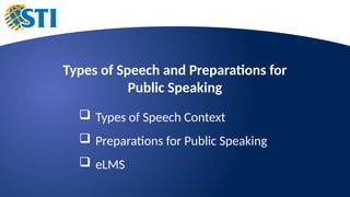 Types of speech and preparations for public speaking | PPSX