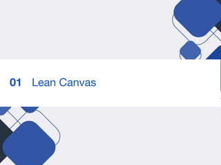 07 Lean Canvas.pptx