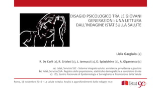 Lidia Gargiulo, Rita De Carli, Roberta Crialesi, Laura Iannucci ...