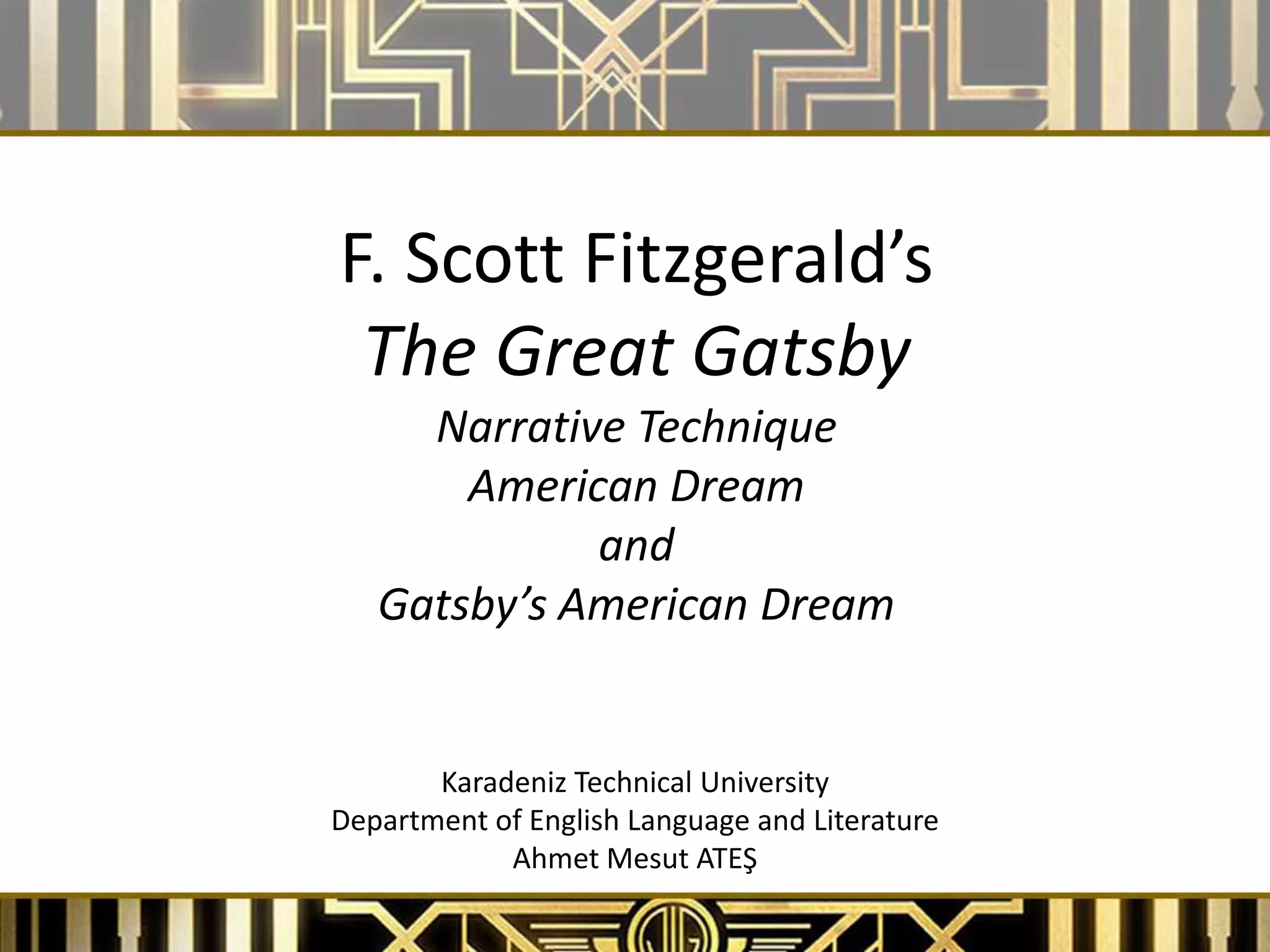 Narrative Techniques in the Great Gatsby | PPTX