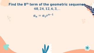 07 nth Term of Geometric Sequence PowerPoint PResentation DepeD | PPTX