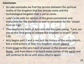 Session 07 New Testament Overview - Gospel of Luke | PPTX