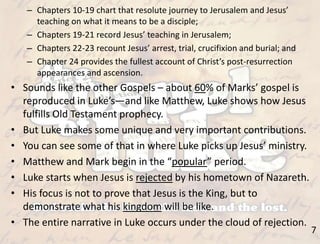 Session 07 New Testament Overview - Gospel of Luke | PPTX
