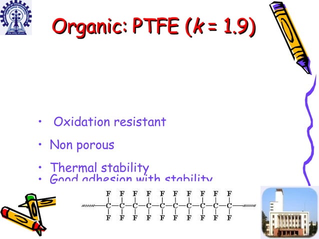 Low K Dielectrics | PPT | Chemistry | Science