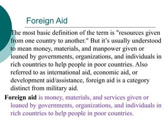 07 PPT_Foreign Aid and its importance in economic | PPTX