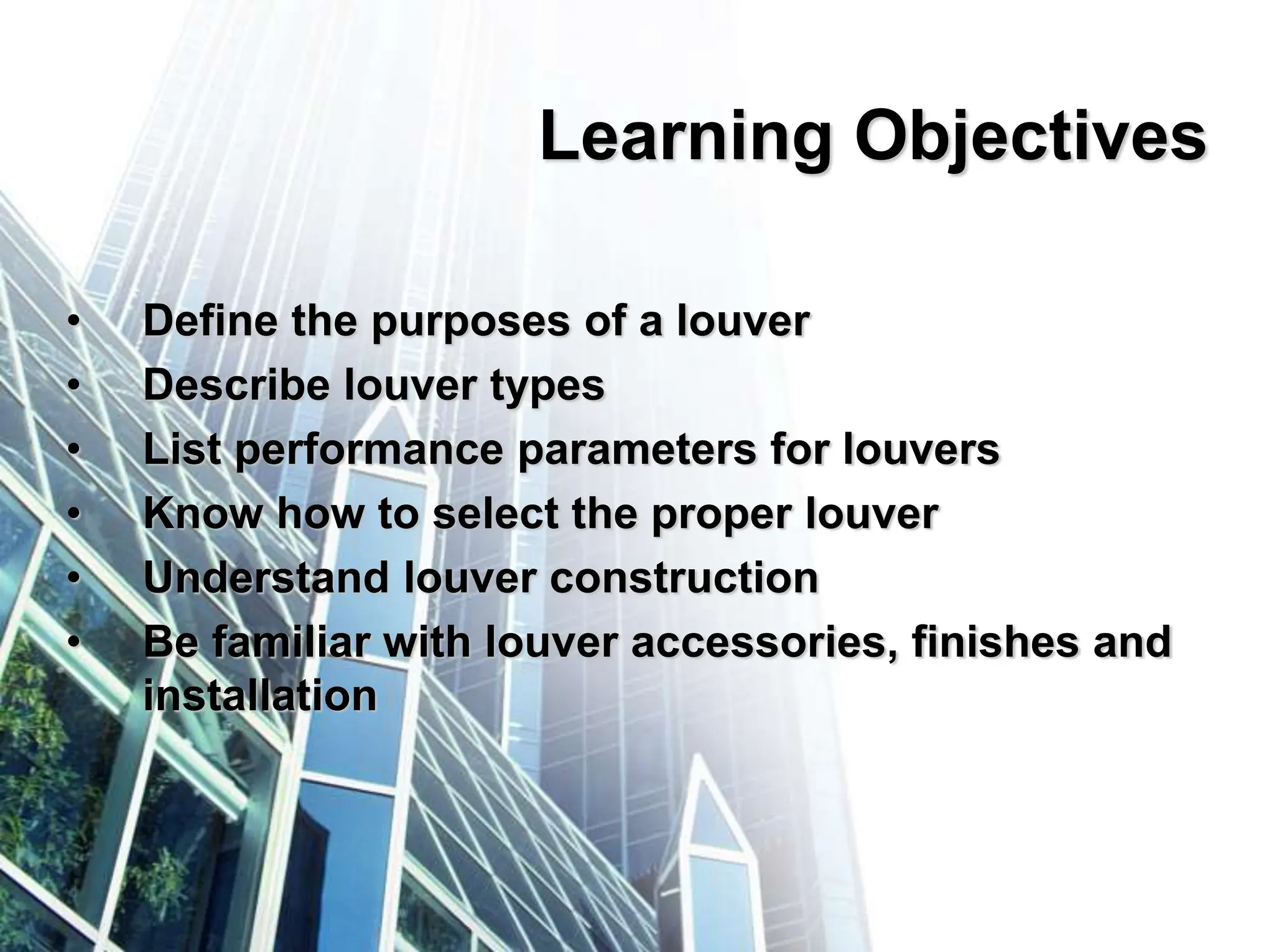 Louver Against Elements For Designers of Facade | PPT