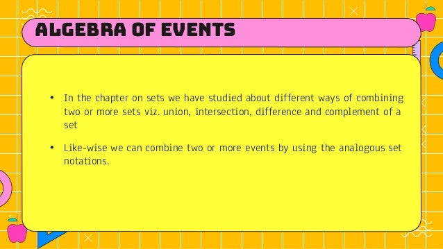 07 probability algebra of events | PPTX | Physics | Science