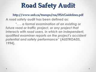 07 road safety audit | PPT