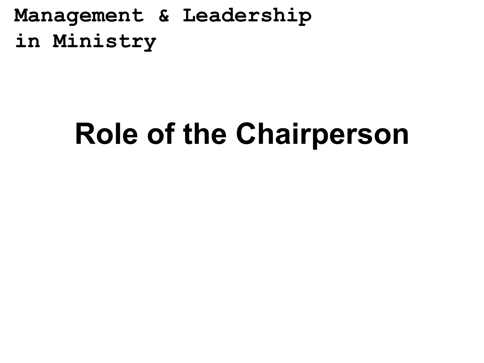 7 Role of the Chair | PPTX