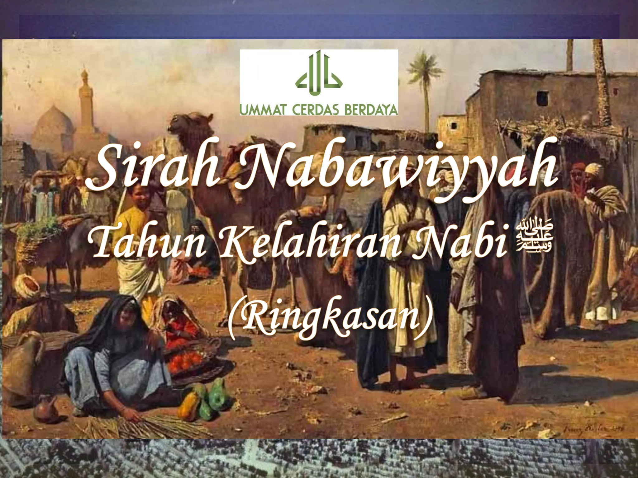 07 sirah-nabawiyah-tahun-kelahiran-nabi-muhammad-saw.pdf