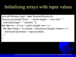 Java™ (OOP) - Chapter 7: "Multidimensional Arrays" | PPT