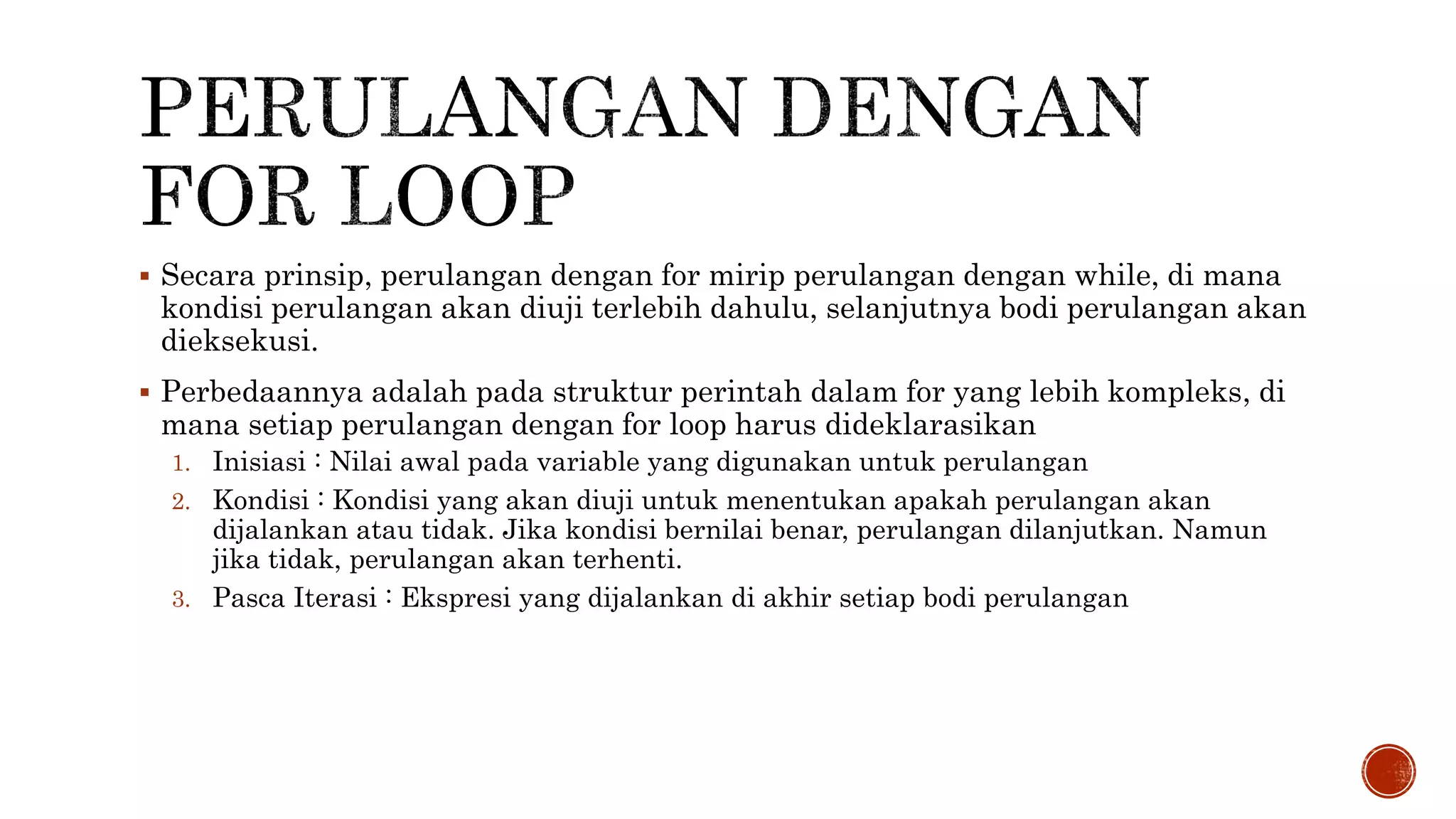 07 Struktur Kontrol Perulangan.pptx