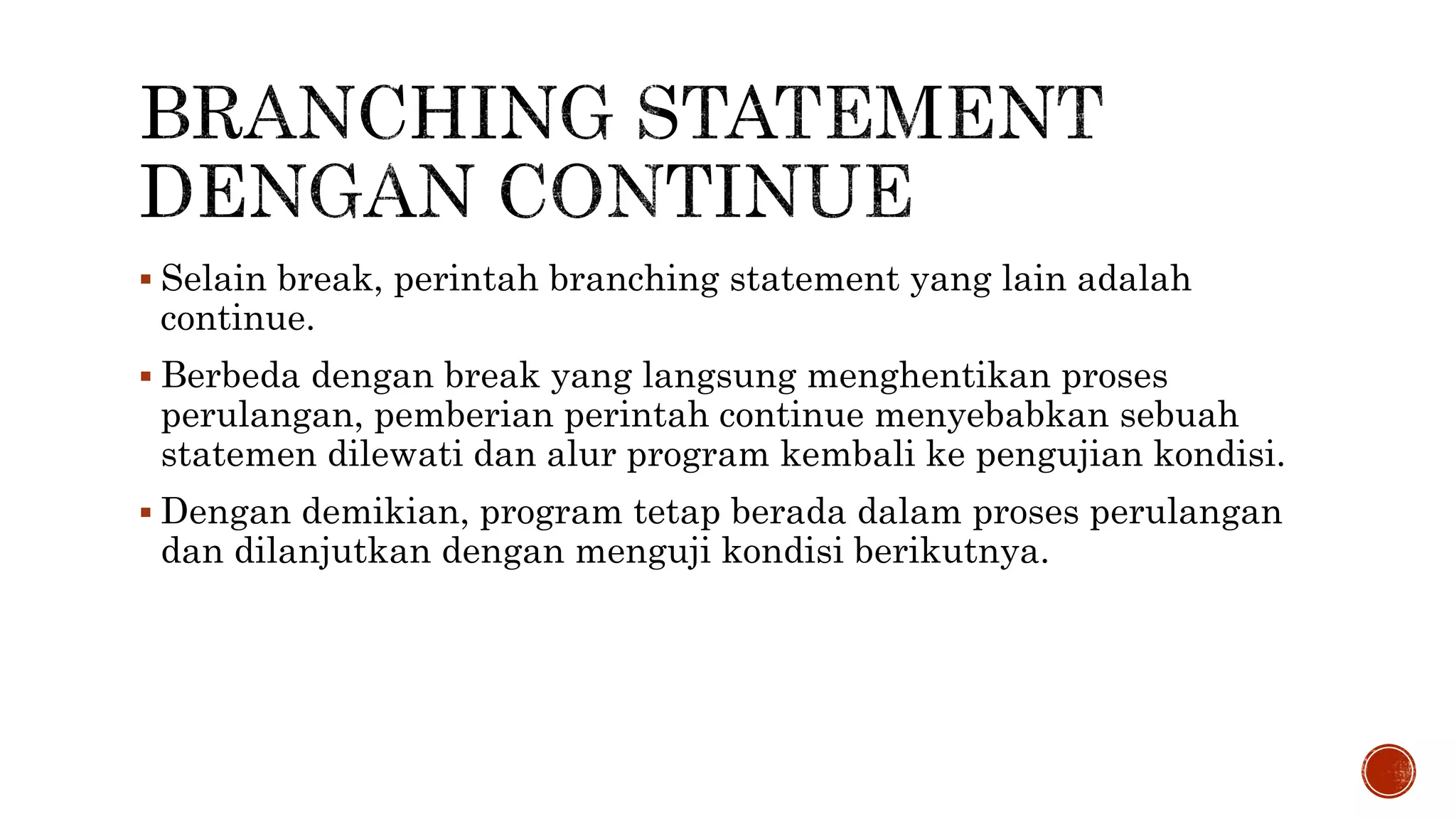 07 Struktur Kontrol Perulangan.pptx