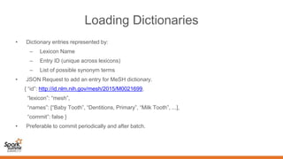 Dictionary Based Annotation at Scale with Spark by Sujit Pal | PPT