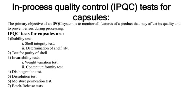 In Process Quality Control Tests For Capsules [Autosaved].pptx ...