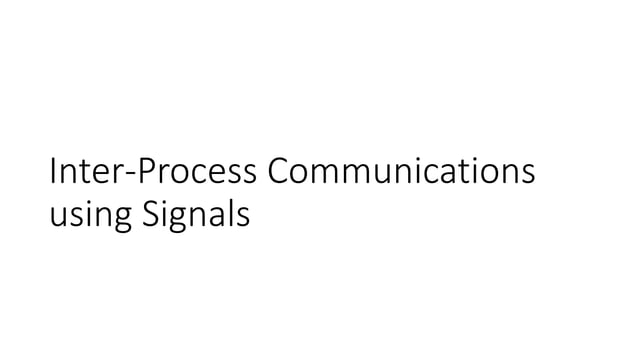 07 Systems Software Programming-IPC-Signals.pptx