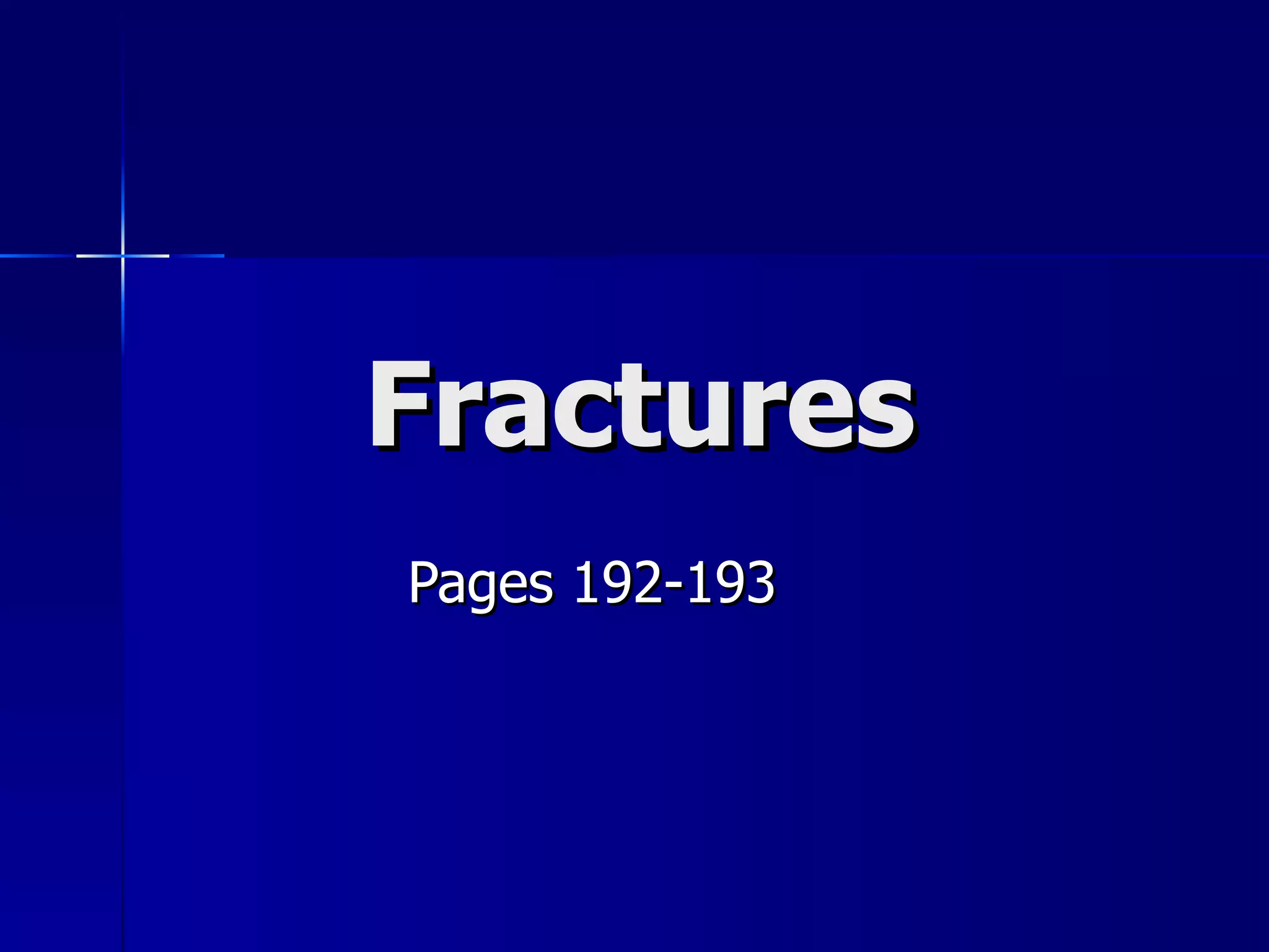 07 Fractures | PPT