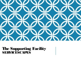 07 the supporting facility | PPT