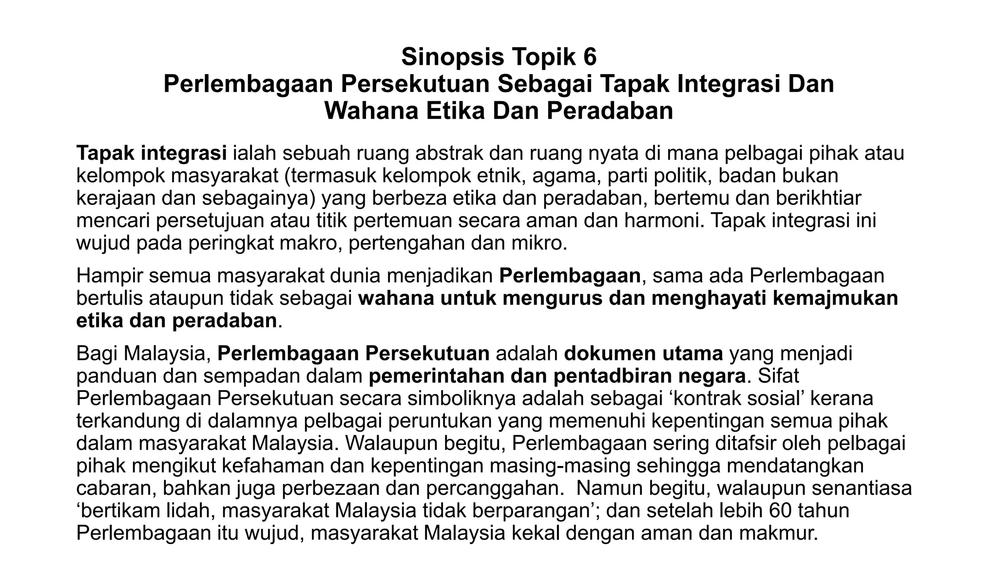 07 Topik 6 - Pelembagaan Persekutuan sbg Tapak Integrasi.ppt