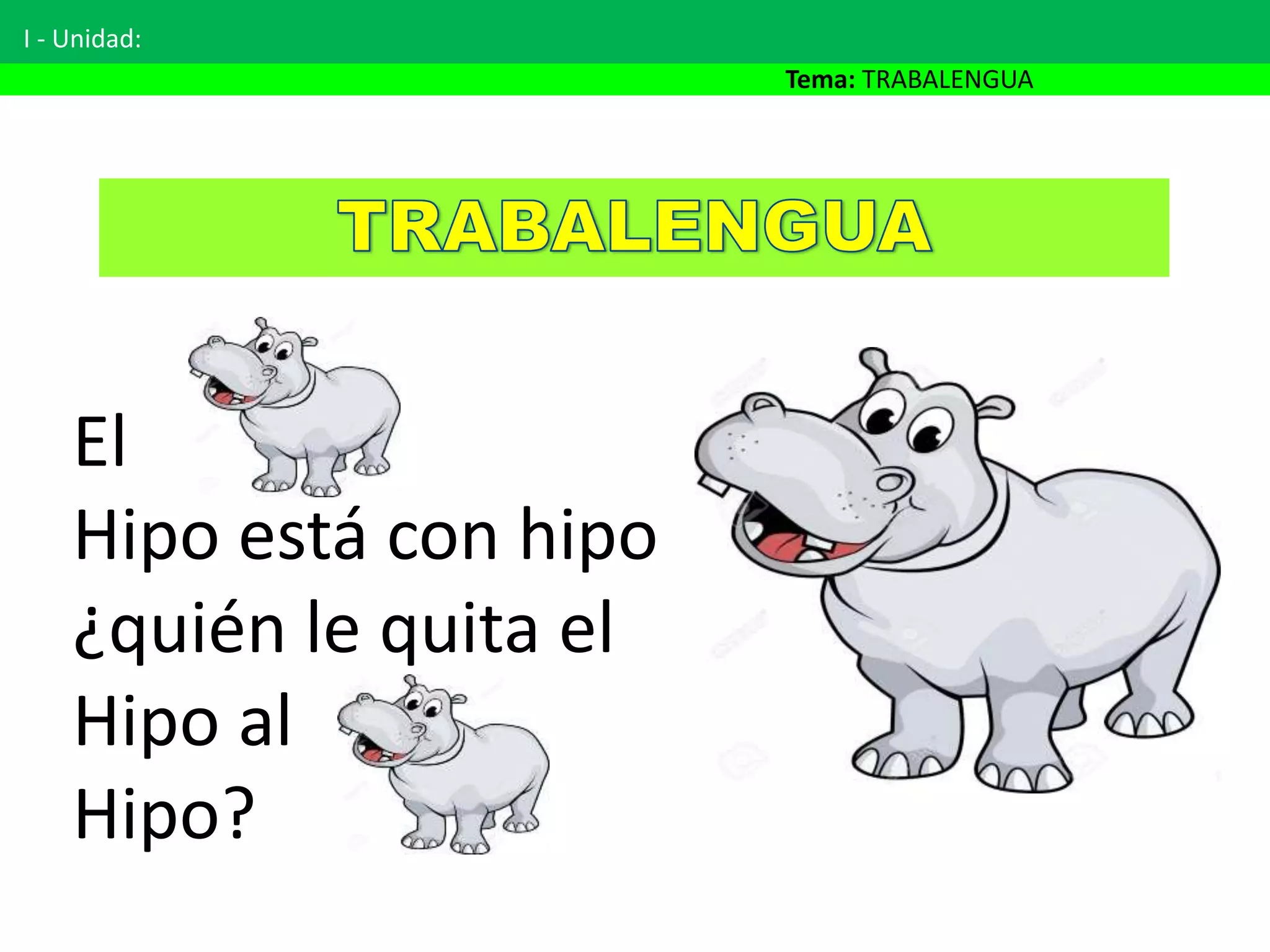 07 trabalengua el hipopotamo hipo | PPT