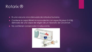 VACUNA CONTRA ROTAVIRUS | PPTX