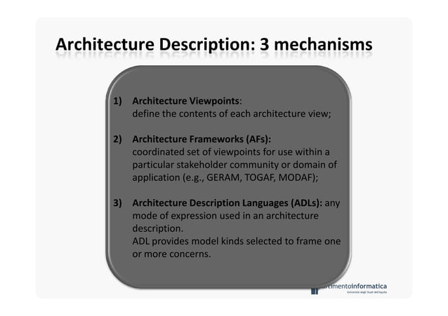 Software Architecture: views and viewpoints
